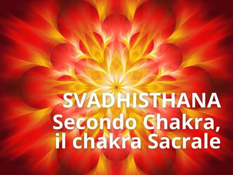 Secondo Chakra: Scopri Svadhisthana e come Equilibrarlo - Centro ...