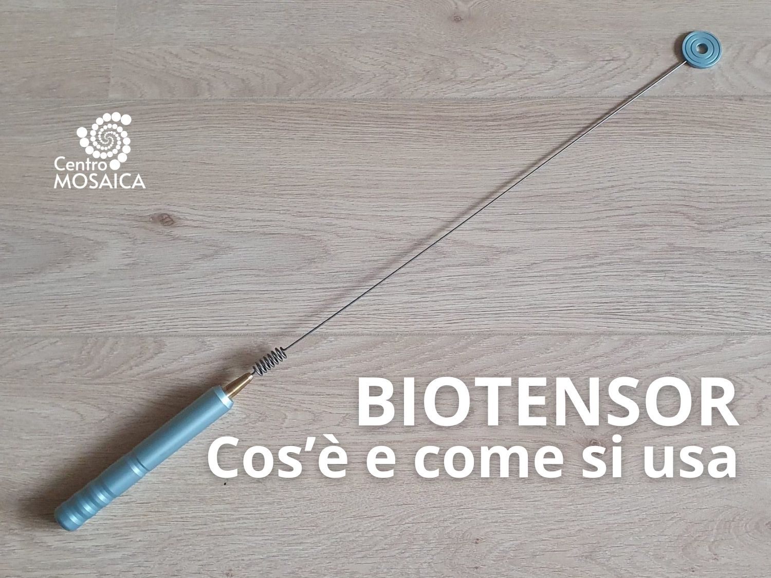 Biotensor e Radiestesia: Cos'è e a Cosa Serve - Centro Culturale Mosaica
