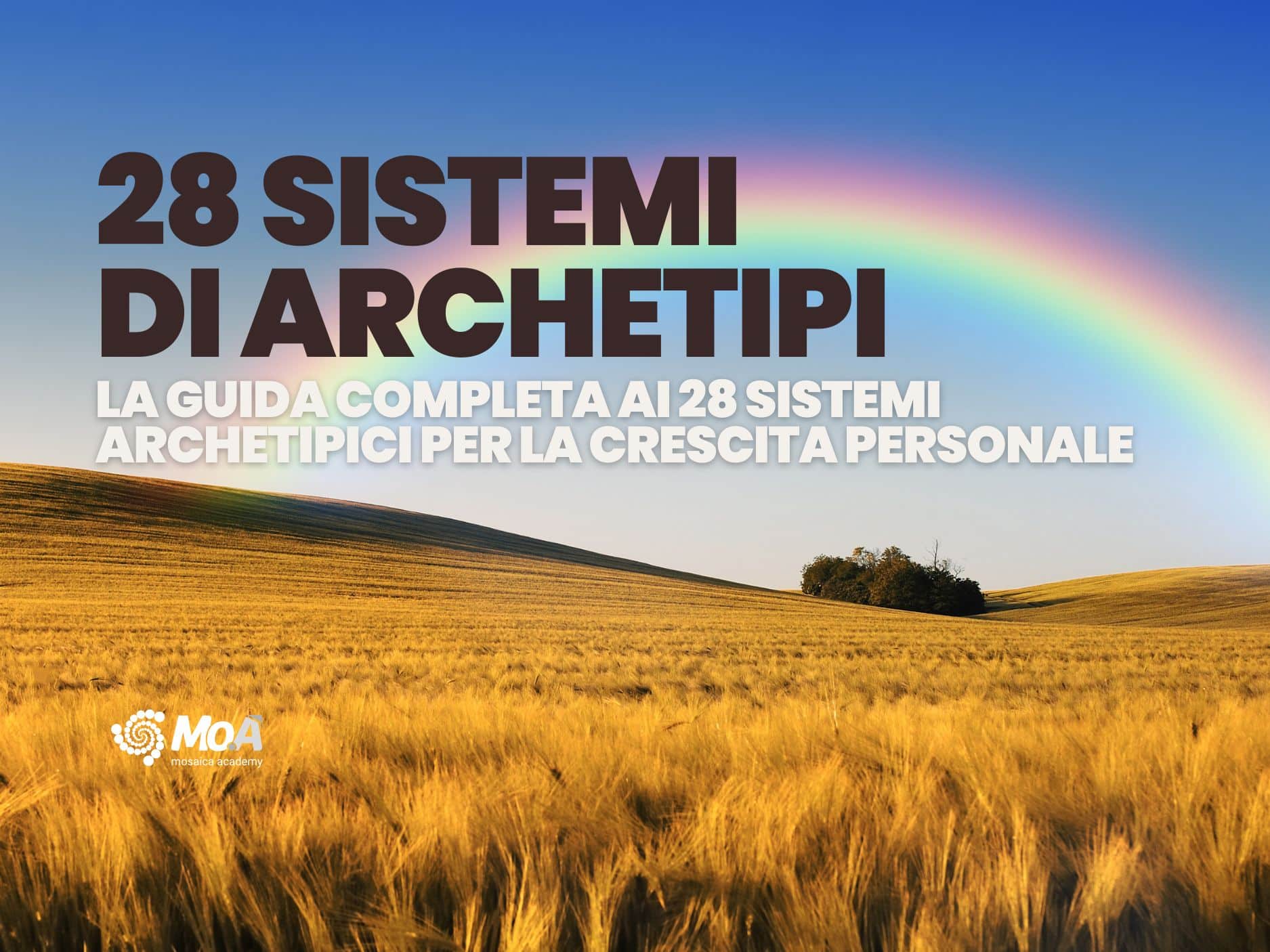 Tipi di Archetipi: La Guida Completa ai 28 Sistemi Archetipici